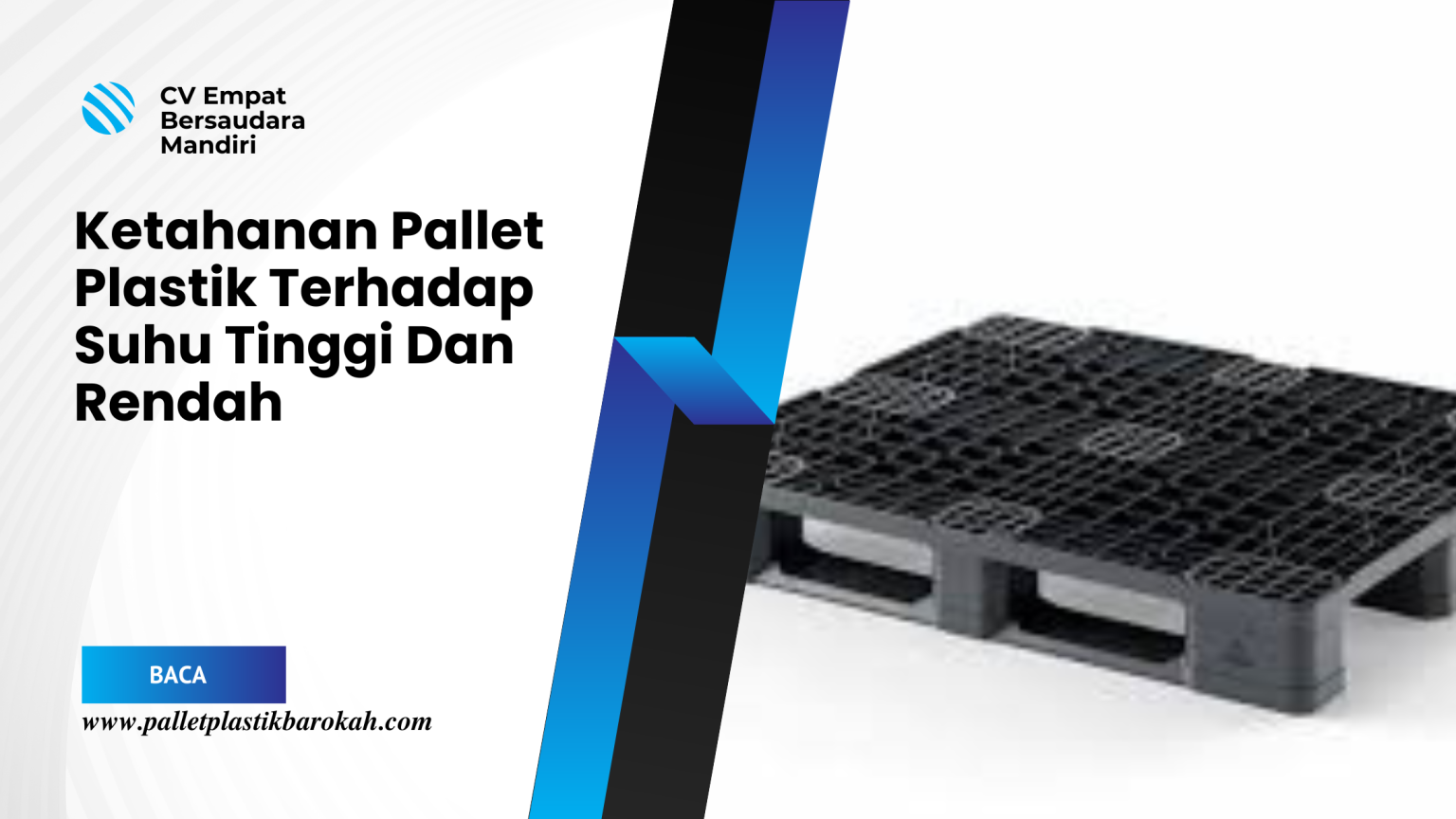 Ketahanan Pallet Plastik Terhadap Suhu Tinggi Dan Rendah - CV Empat ...